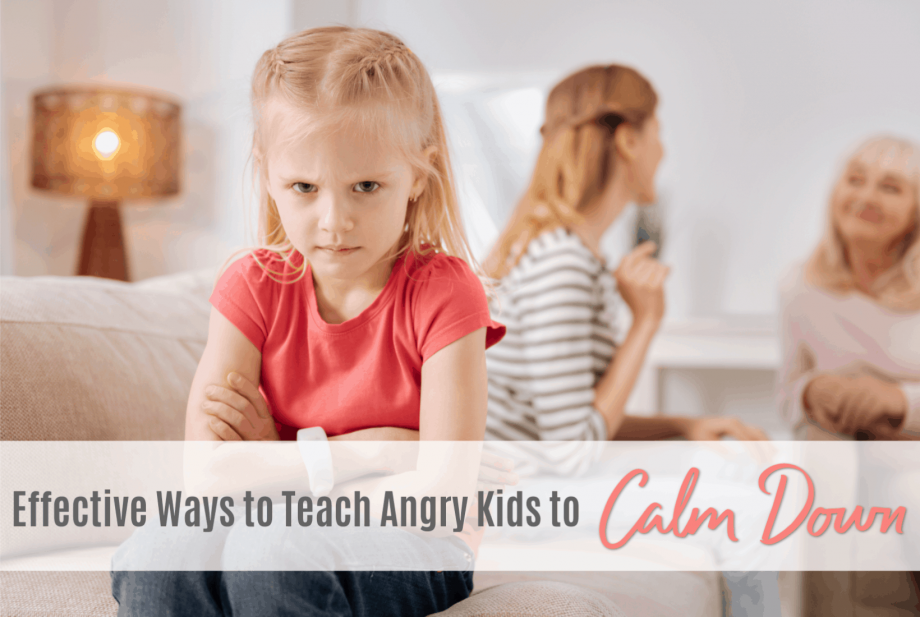 How Do You Calm an Angry Child Down? Effective Ways to Teach Them - See ...