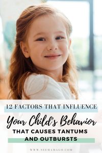 12 Factors That Influence a Child's Behavior - See Mama Go